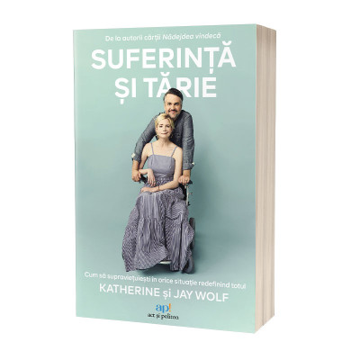 Suferinta si tarie